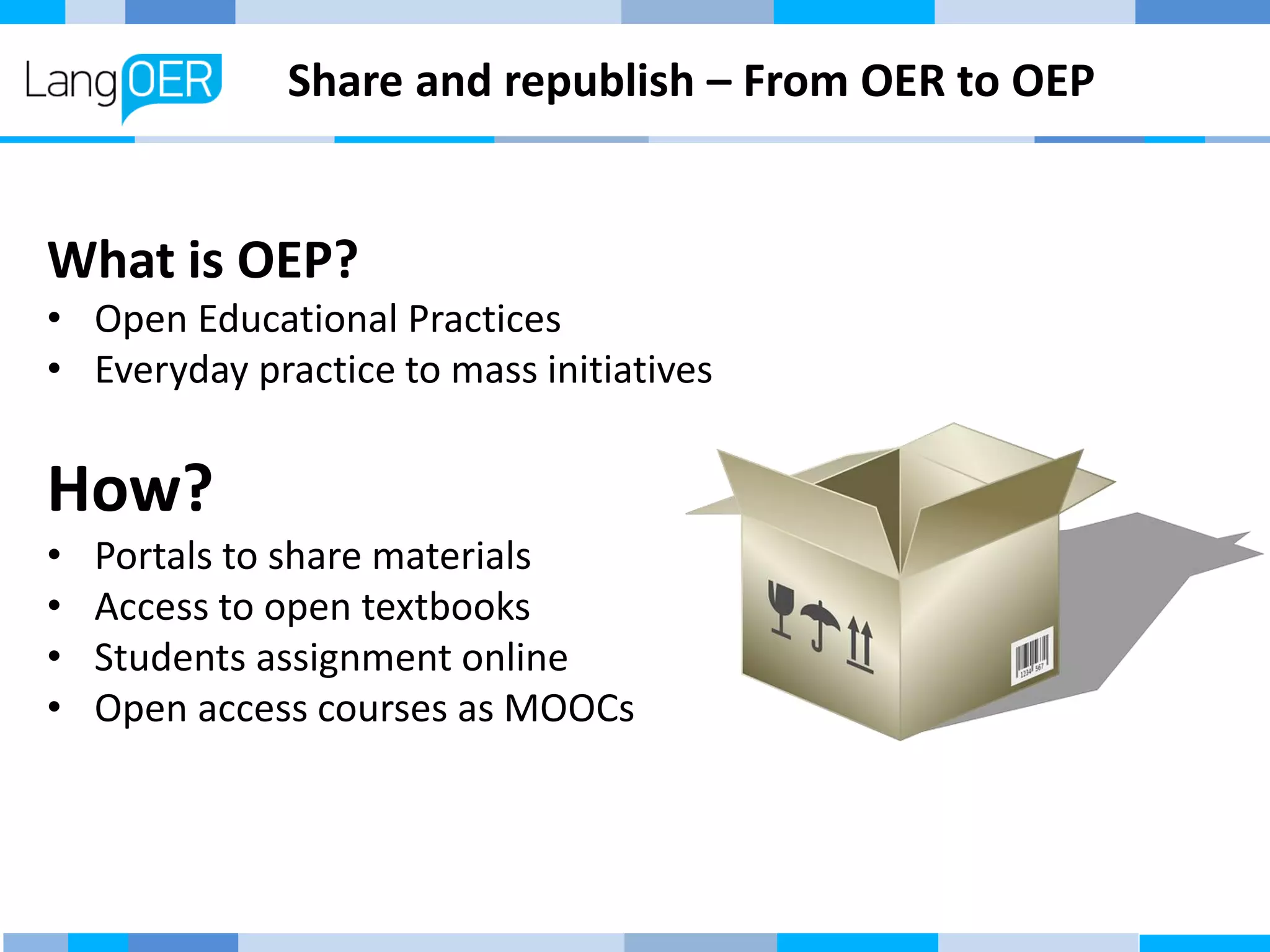 OER - Open Educational Resources: finding, reusing, sharing | PPT