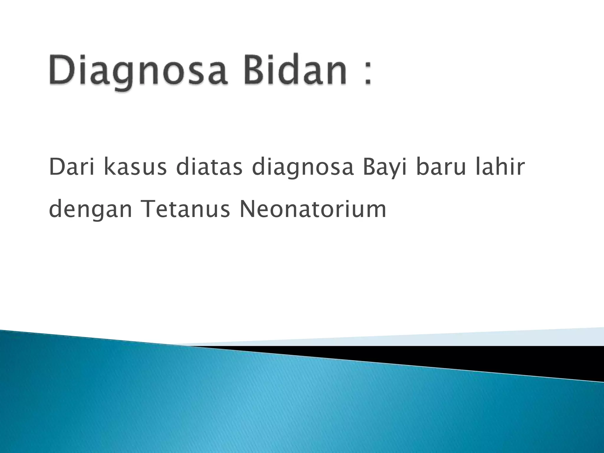 ETY KRISTYANTI - TETANUS NEONATORIUM.pptx