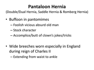 Pantaloon Hernia
