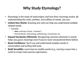Etymology Why It Matters and How to Learn Effectively.pptx