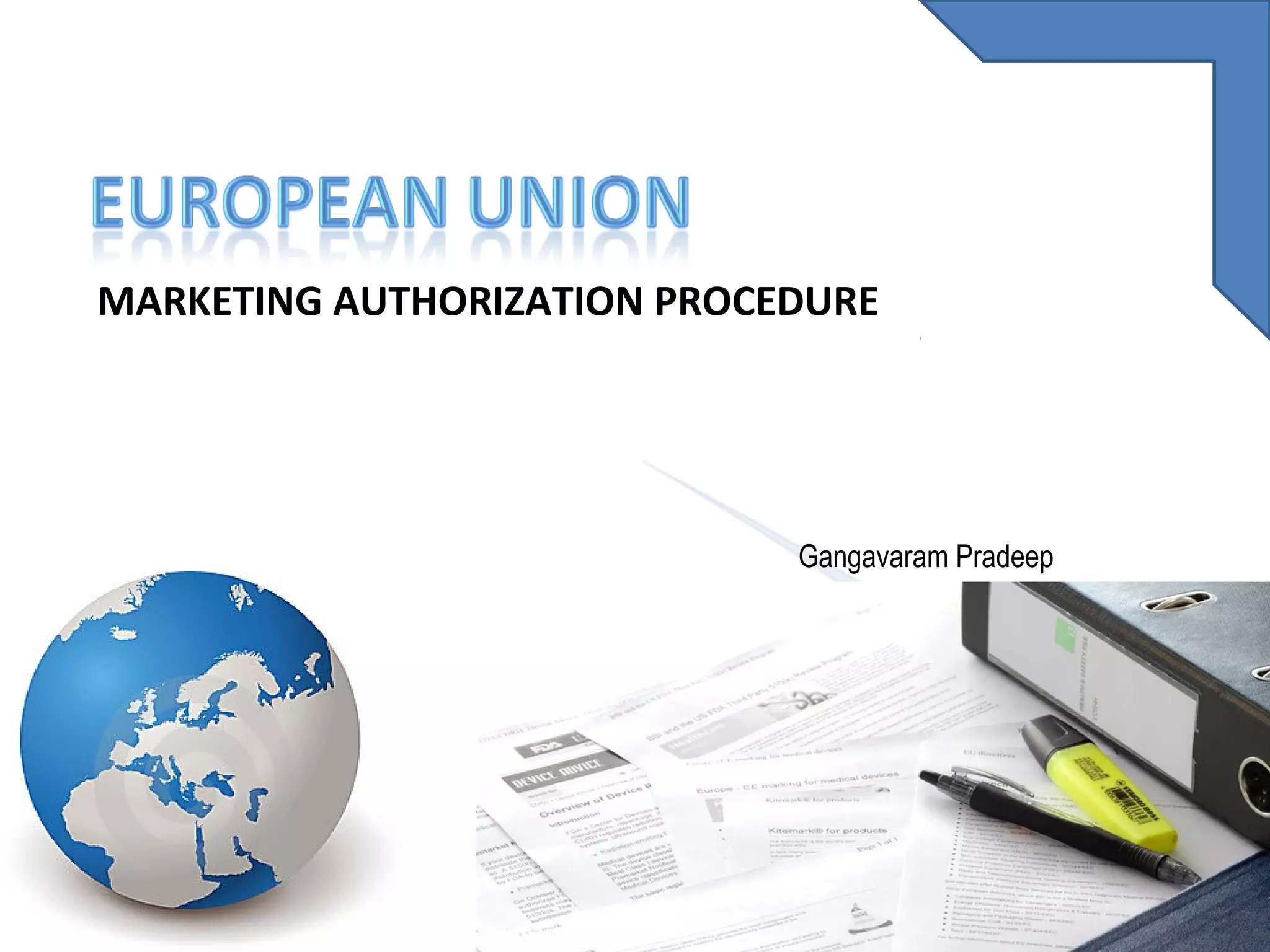 EU - Regulatory Evaluation Process | PPT