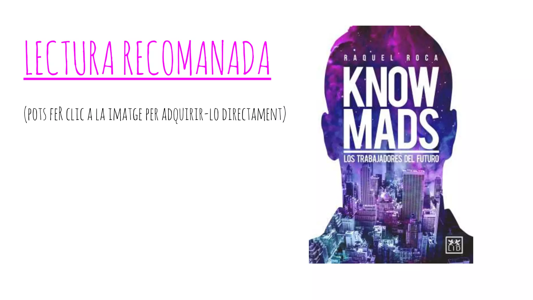 Knowmads: professionals del futur i marca personal digital | PPTX