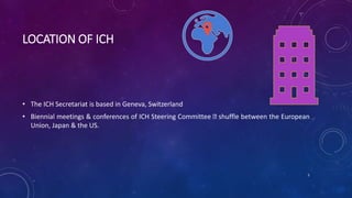 EU(European Union) and ICH Guidelines | PPTX
