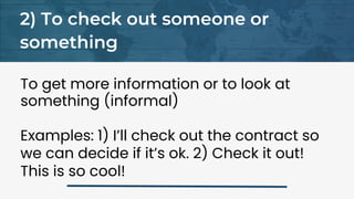 Phrasal Verb Launch: 10 Common Phrasal Verbs | PPT