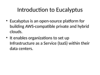 building cloud wit eucalyptus is described in this | PPTX