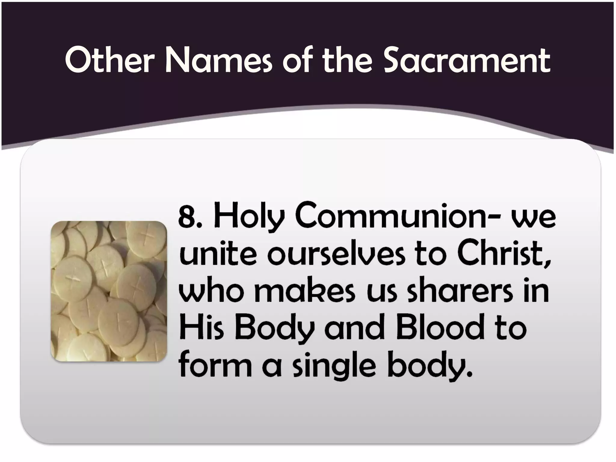 Other Names of the Sacrament of Eucharist | PPT