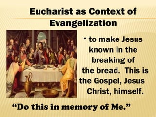 Eucharist and new evangelization | PPT | Christianity | Religion ...