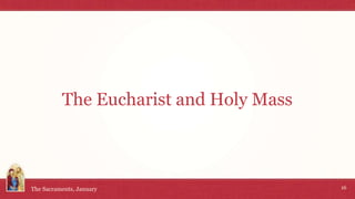 2023 Eucharist The True Presence-1.pptx.ppt