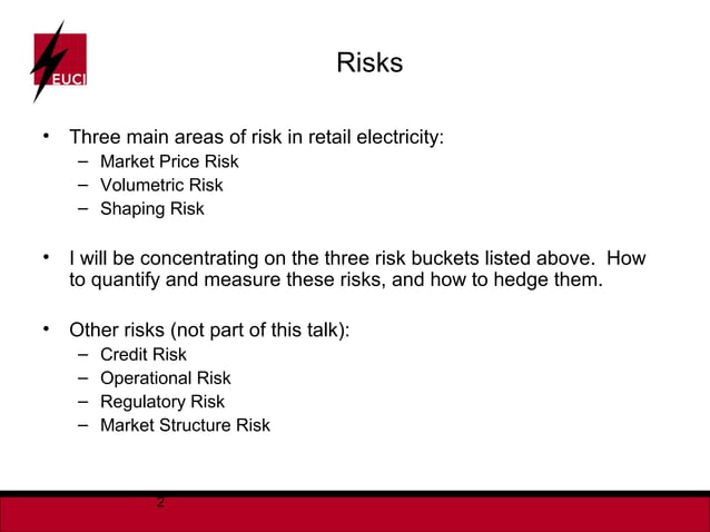 Hedging Retail Electricity | PPT