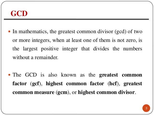 Eucledian Algorithm For Gcd Of Integers And Polynomials