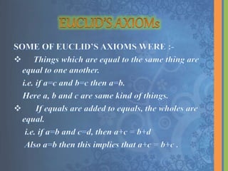 Euclid and his contribution in development of math | PPTX