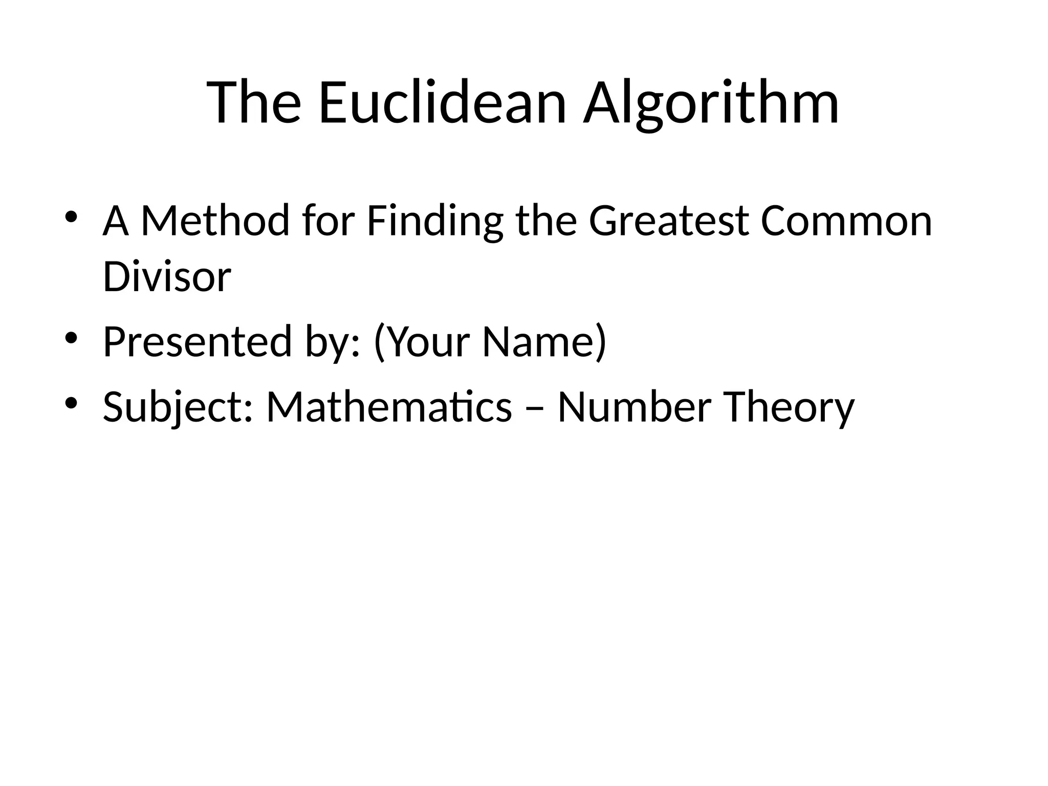 Euclidean_Algorithm_NT_Presentation.pptx