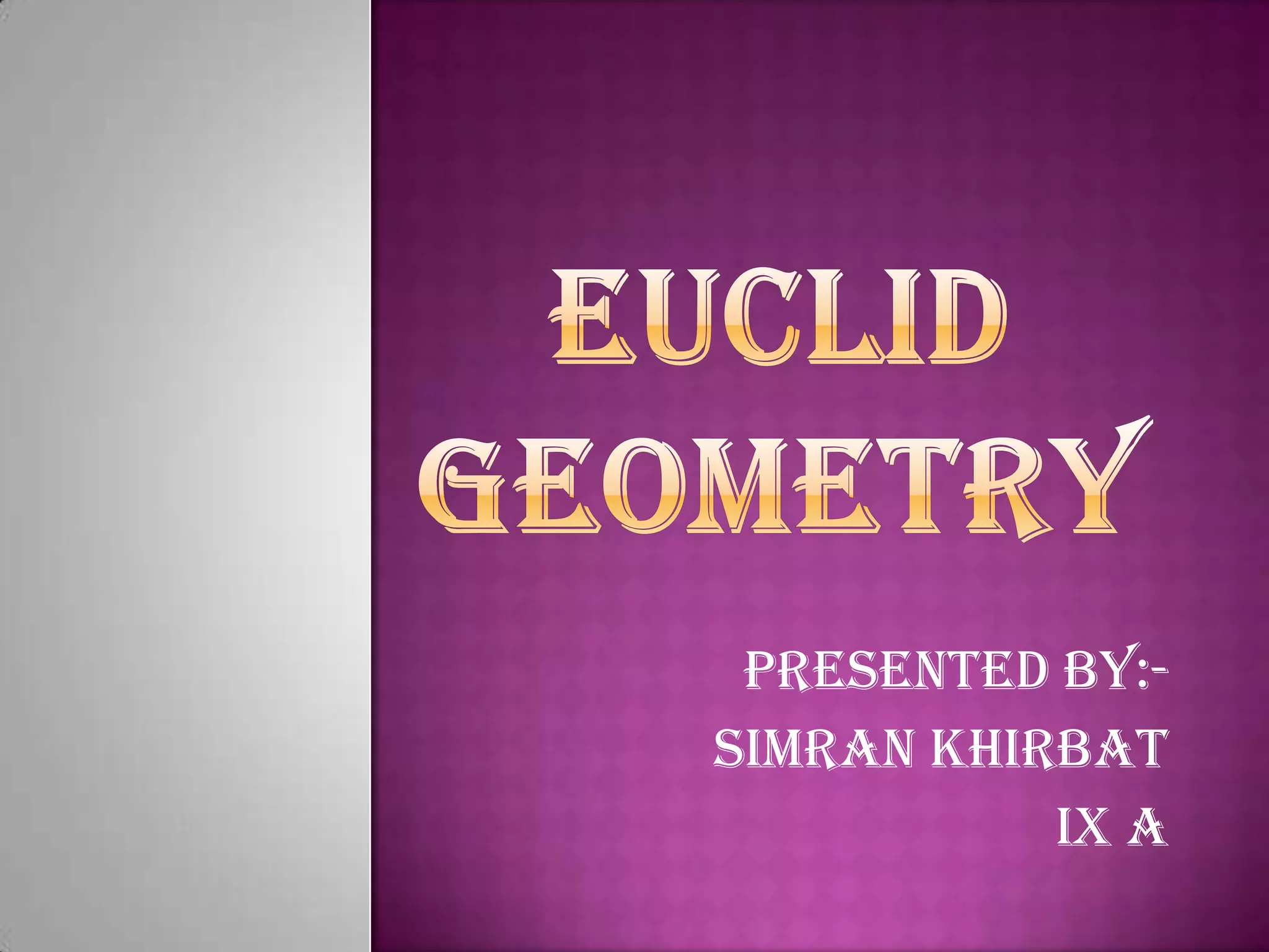 Euclid geometry | PPTX