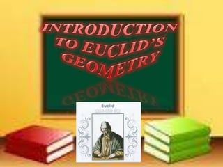 Euclid Geometry Class 9 Ppt