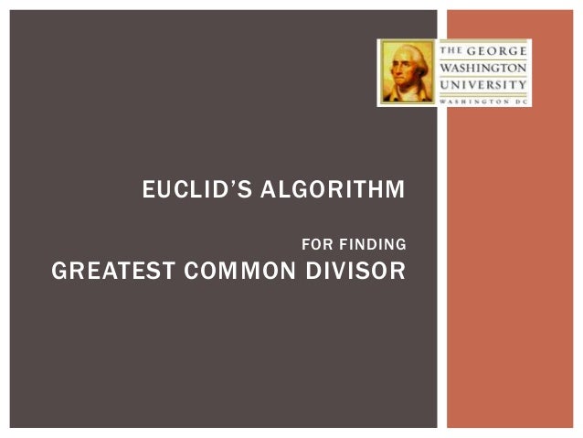 Euclid S Algorithm For Greatest Common Divisor Time Complexity Anal…