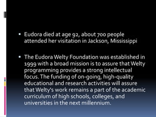 Eudora Welty Powerpoint | PPT