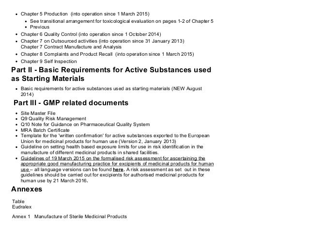 Eudra lex volume 4 good manufacturing practice (gmp) guidelines