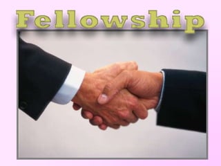 PRAYER & FELLOWSHIP | PPT