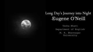 Long Day's Journey into Night | PPTX