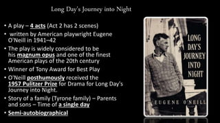 Long Day's Journey into Night | PPTX