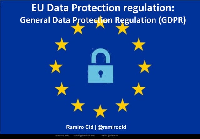 EU General Data Protection Regulation | PPT