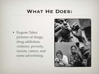 Eugene Richards | KEY