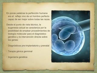 Eugenesia- Miguel Angel Acosta Félix/Elizabeth Goya | PPT