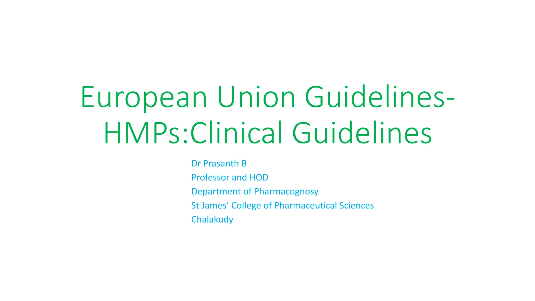 EU Guidelines Part III Clinical-Scientific Guidelines.pptx