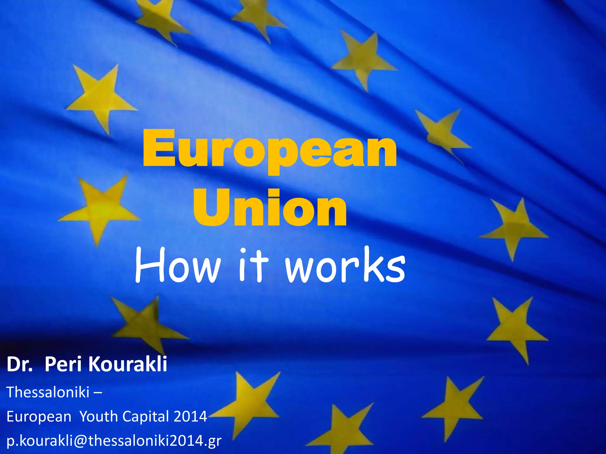 European Union:How it works | PPT