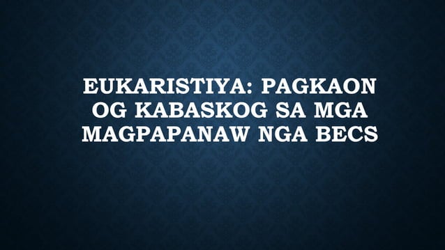 eukaristia sa katoliko na parokya.pptx 1 | PPT