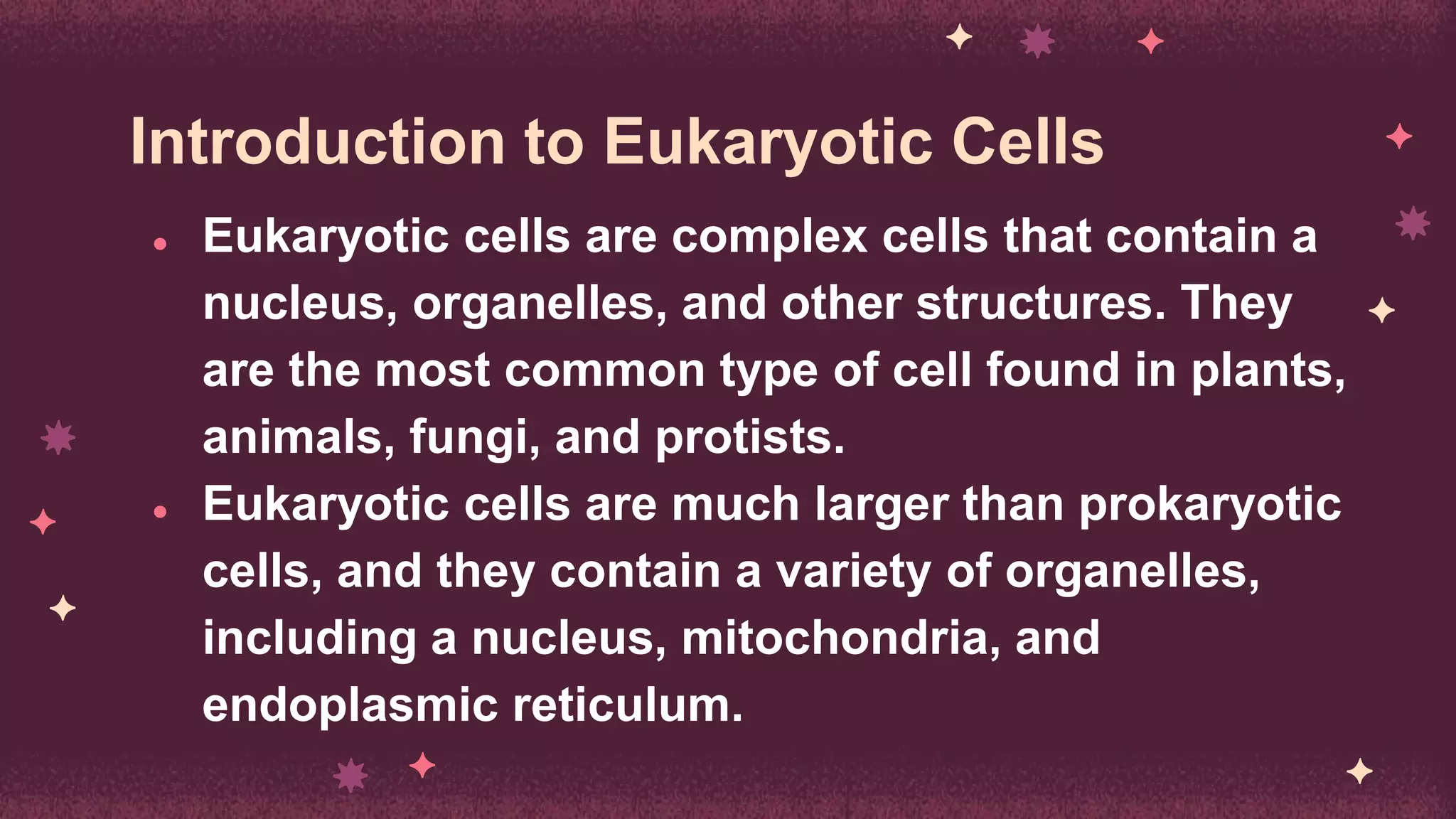 EUKARYOTIC CELL STRUCTURES AND FUNCTIONS.pptx