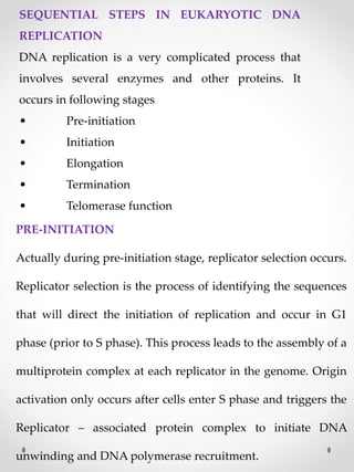 Eukaryotic DNA replication | PPTX