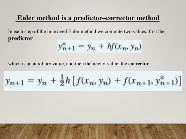 Euler and improved euler method | PPTX Euler and improved euler method | PPTX