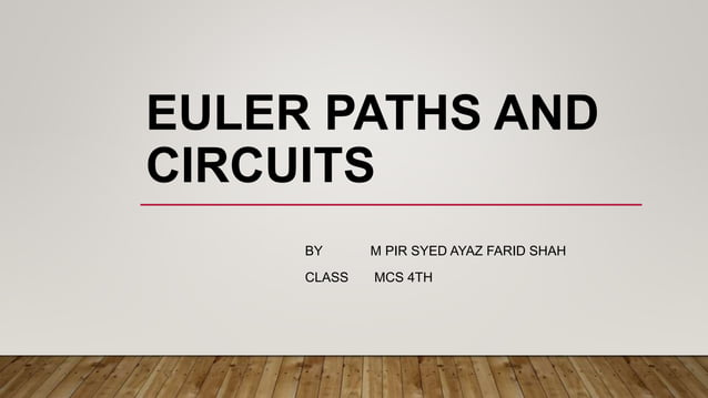 Euler paths and circuits | PPTX | Computing | Technology & Computing