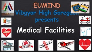 Eumind introduction medical facilities (1) | PPT