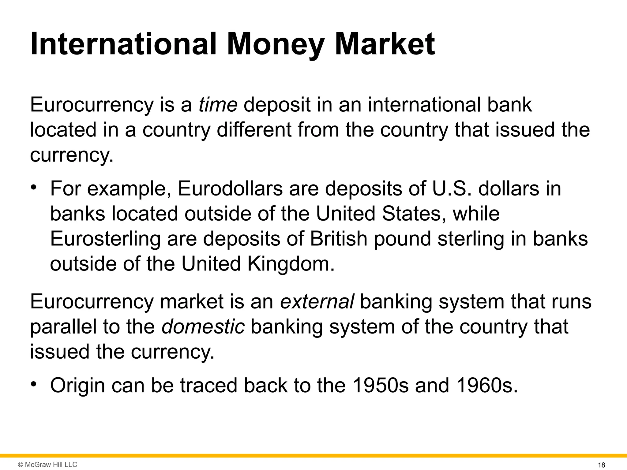 Ch - 11 INTERNATIONAL BANKING AND MONEY MARKET - Lecture Slide | PPTX