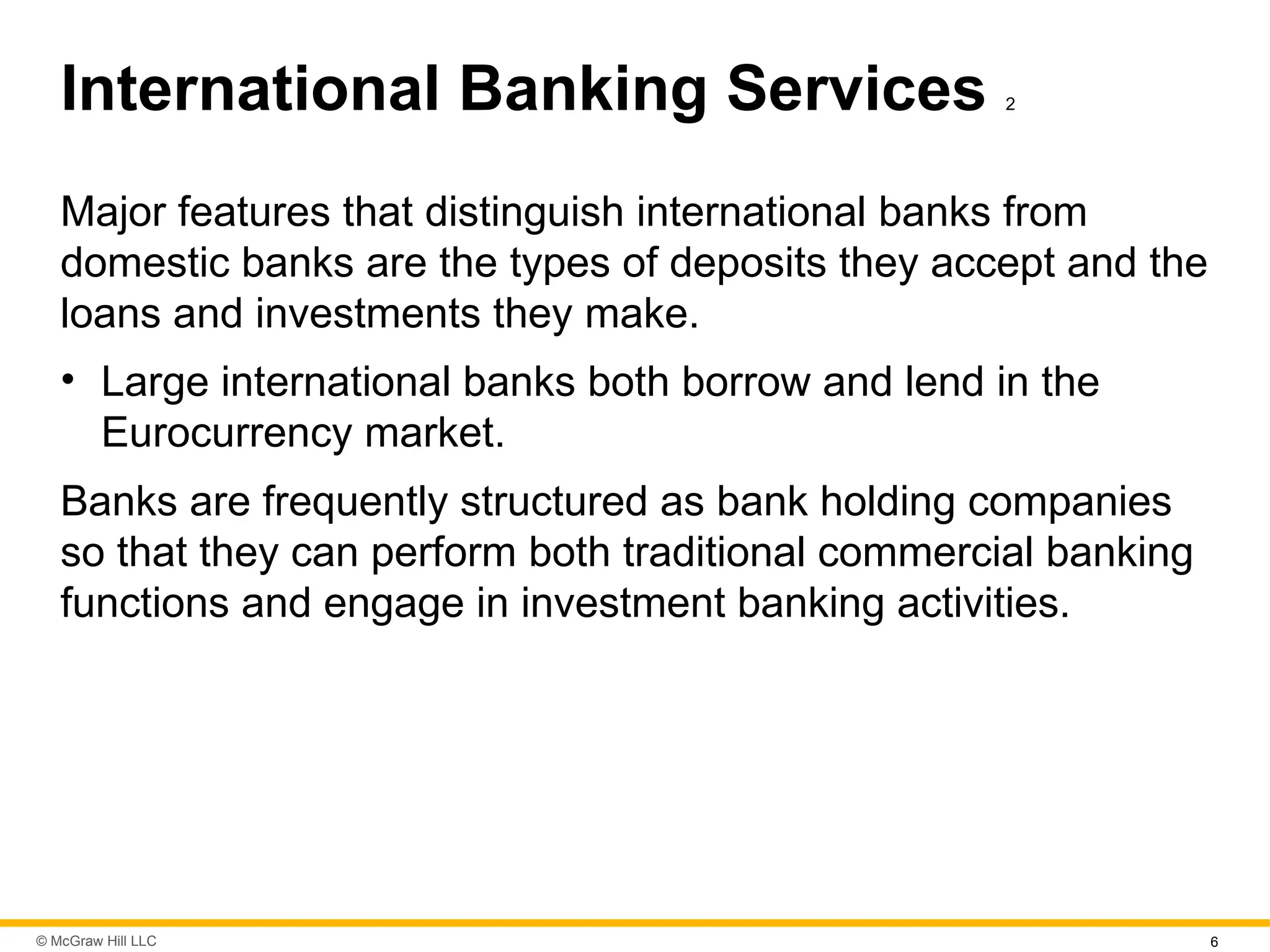 Ch - 11 INTERNATIONAL BANKING AND MONEY MARKET - Lecture Slide | PPTX