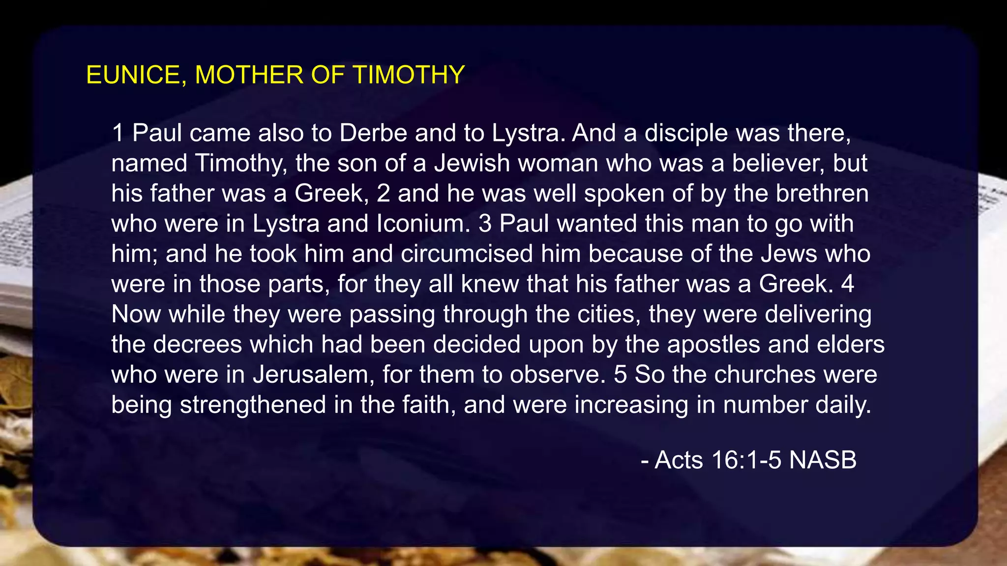 Eunice the Mother of Timothy | PPTX