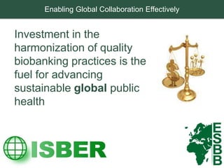 Harmonizing International Biobanking | PPTX