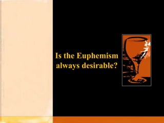 Euphemism | PPTX