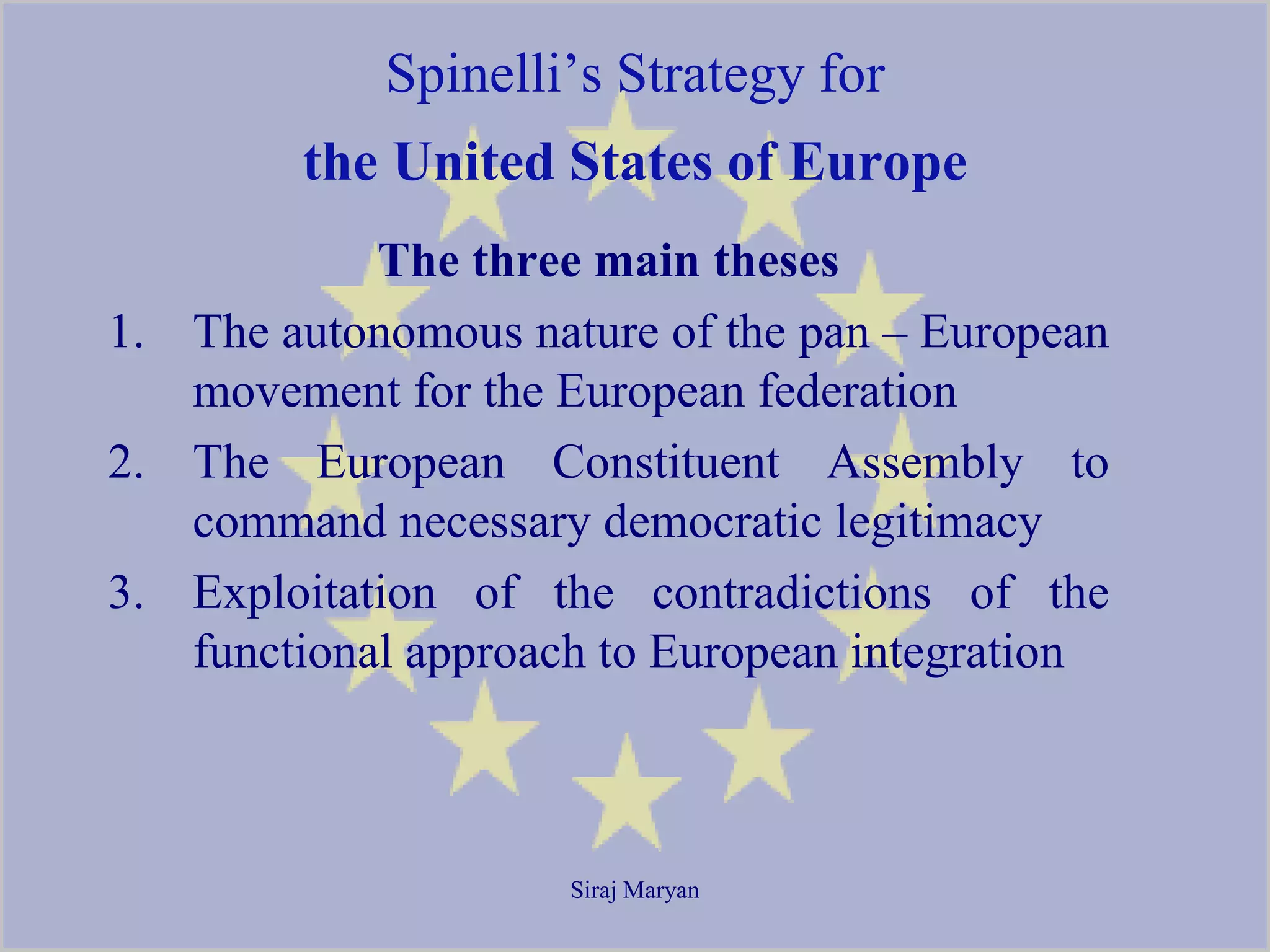 History and Theory of European Integration | PPTX