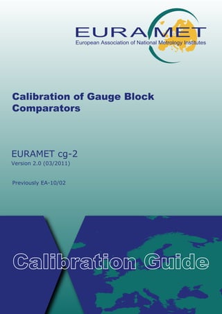 Euramet cg 2-_v_2.0_calibration_of_gauge_block_comparators | PDF