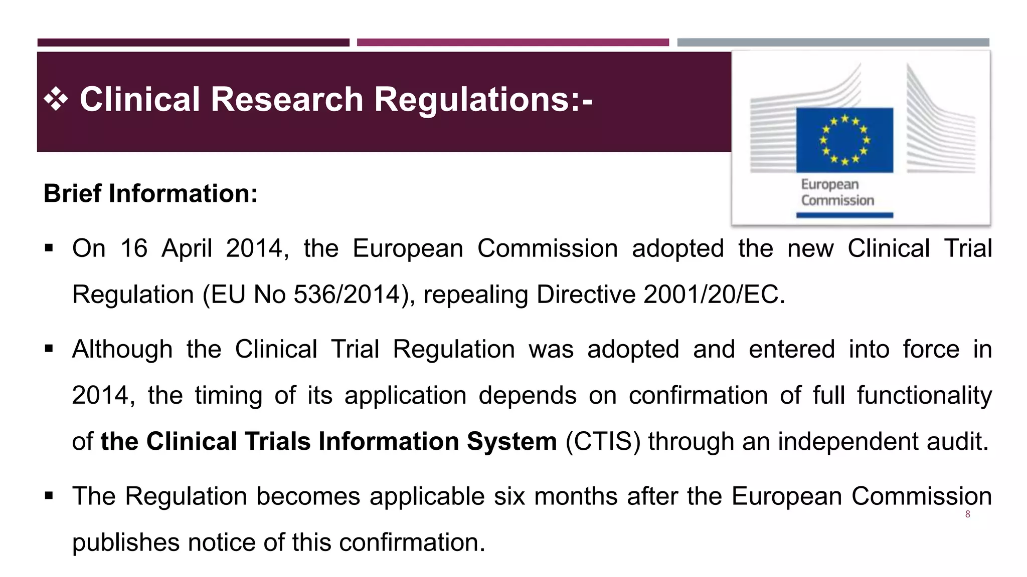 Clinical Research Regulation in European Union | PPTX