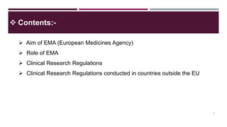 Clinical Research Regulation in European Union | PPTX