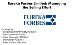 Eureka forbes case (sales & distribution) | PPTX | Sales | Business
