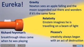 Eureka! How are great ideas generated? | PDF