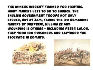 Eureka stockade final!! | PPT