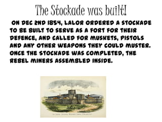 Eureka stockade final!! | PPT