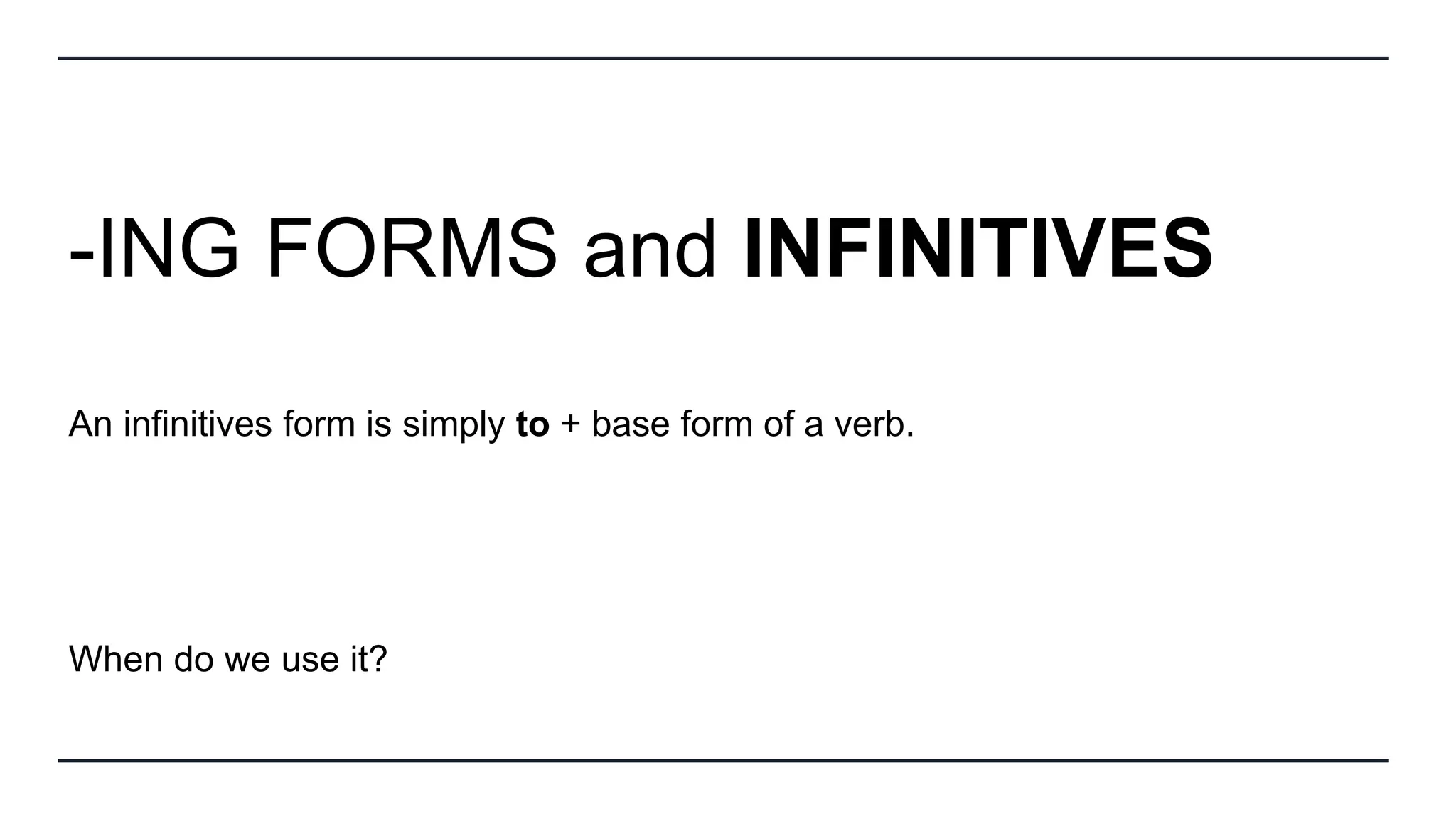 Ing forms and infinitives studente liceo | PPT