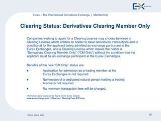 Eurex Membership Overview 13 Aug09 | PPT